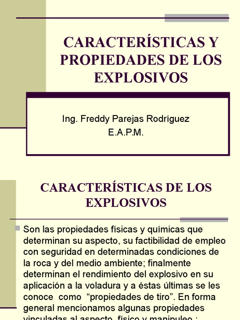 2da_clase CARACTERÍSTICAS PROPIEDADES EXPLOSIVOS.ppt | Material ...
