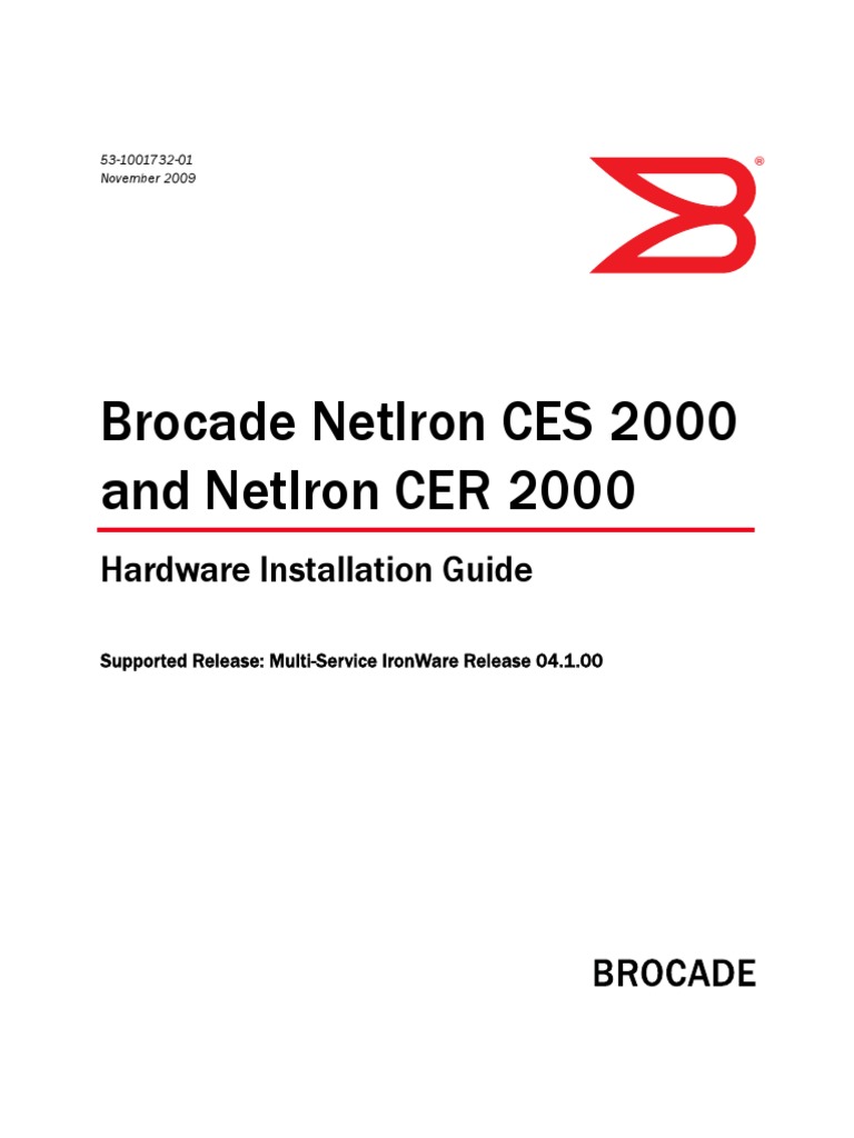 Brocade Netiron Ces 2000 and Netiron Cer 2000: Hardware Installation ...