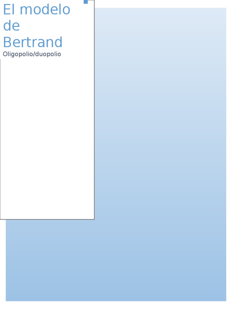 Ensayo Modelo de Bertrand | PDF | Precios | Oligopolio