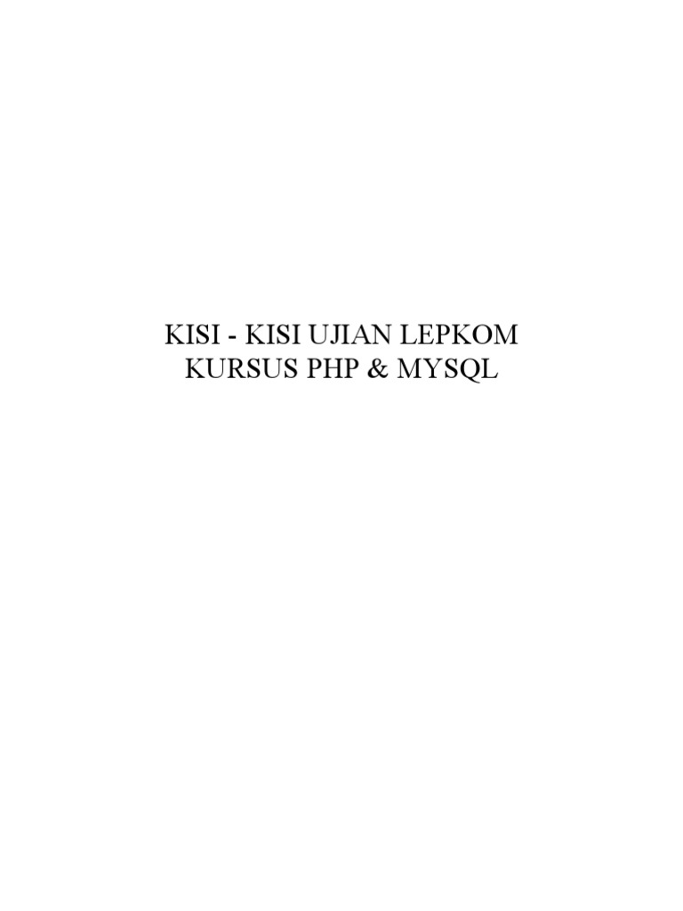 Kisikisi Ujian Lepkom Kursus PHP | PDF