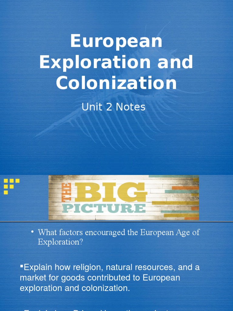 European Exploration and Colonization: Unit 2 Notes | PDF | British ...