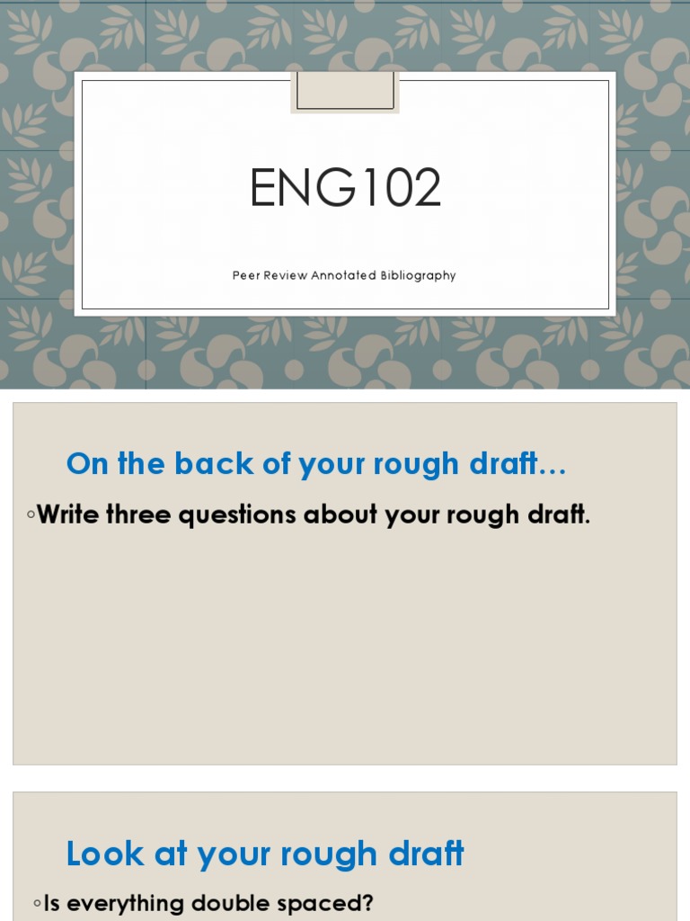 10.6 Eng102 PeerReviewAnnotatedBibliography | PDF | Pronoun | Verb