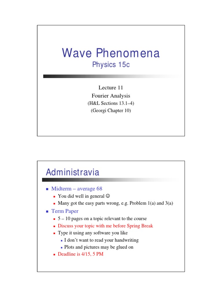 Wave Phenomena: Administravia | PDF | Waves | Uncertainty Principle