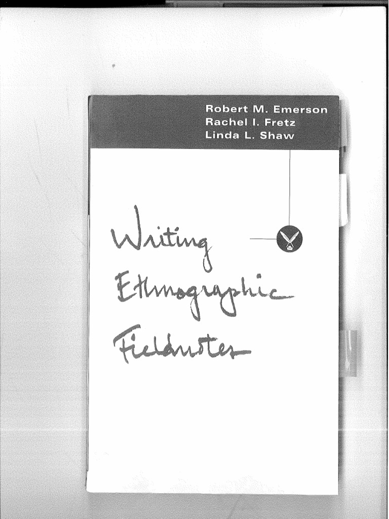 Emerson, Et Al - Writing Ethnographic Field Notes (CH 1) | PDF | Field ...