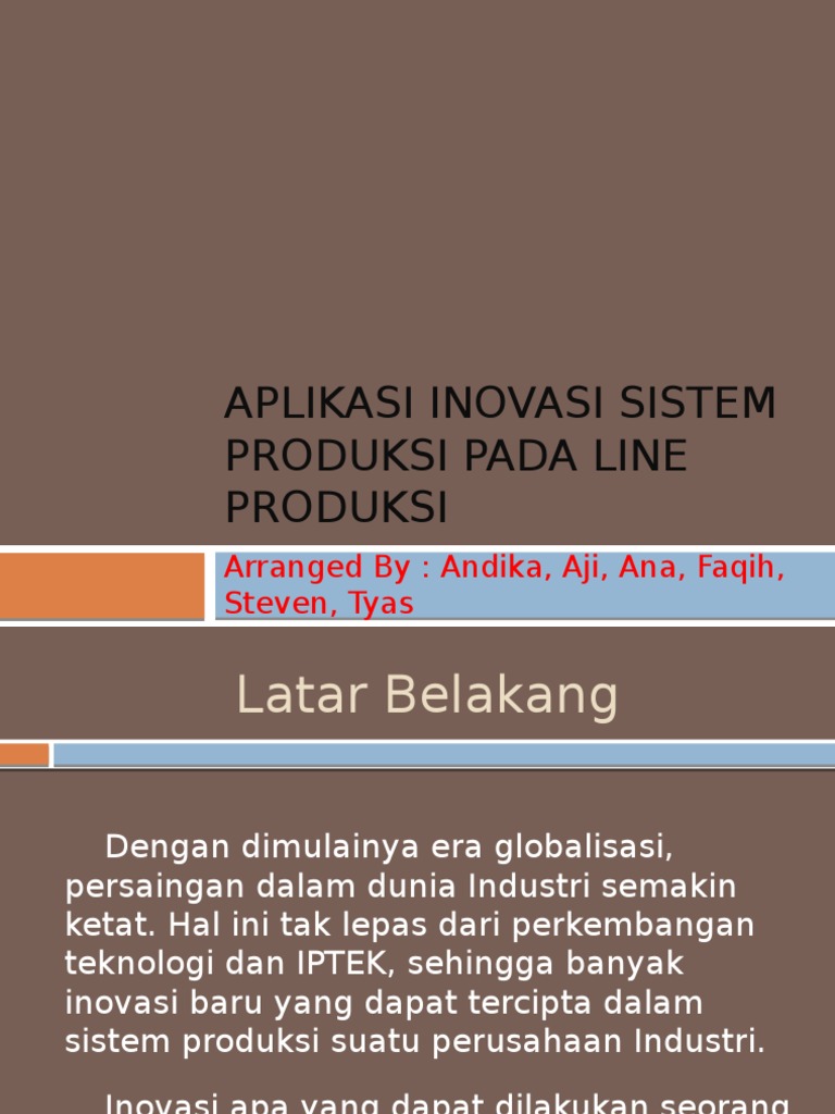 Aplikasi Inovasi Sistem Produksi Pada Line Produksi | PDF | Teknologi ...