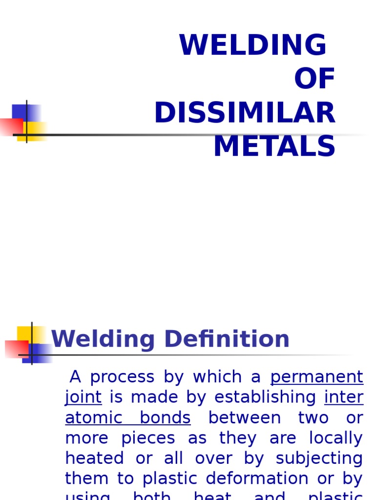 Dissimilar Metal Welding | Alloy | Welding