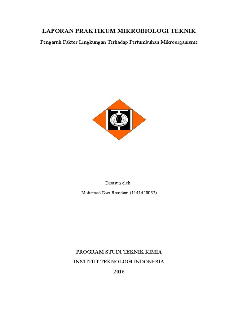 Laporan Pengaruh Faktor Lingkungan Pada Pertumbuhan Mikroorganisme - Muhamad Dwi Ramdani ...