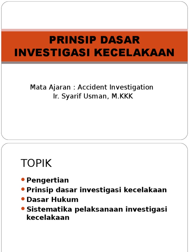 Prinsip Dasar Investigasi Kecelakaan 2016 | PDF