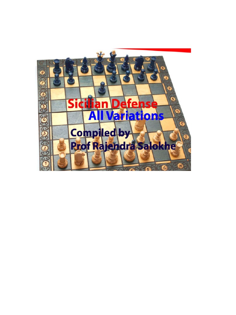 Sicilian All Variations My Compilation | PDF | Chess Openings | Chess ...