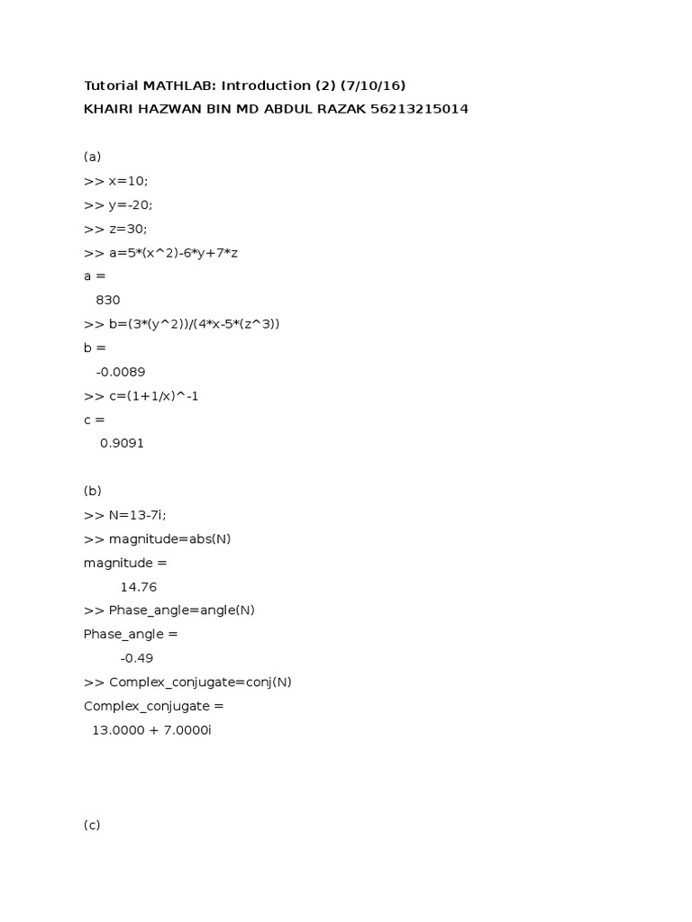 Tutorial MATHLAB: Introduction (2) (7/10/16) Khairi Hazwan Bin MD Abdul Razak 56213215014 | PDF