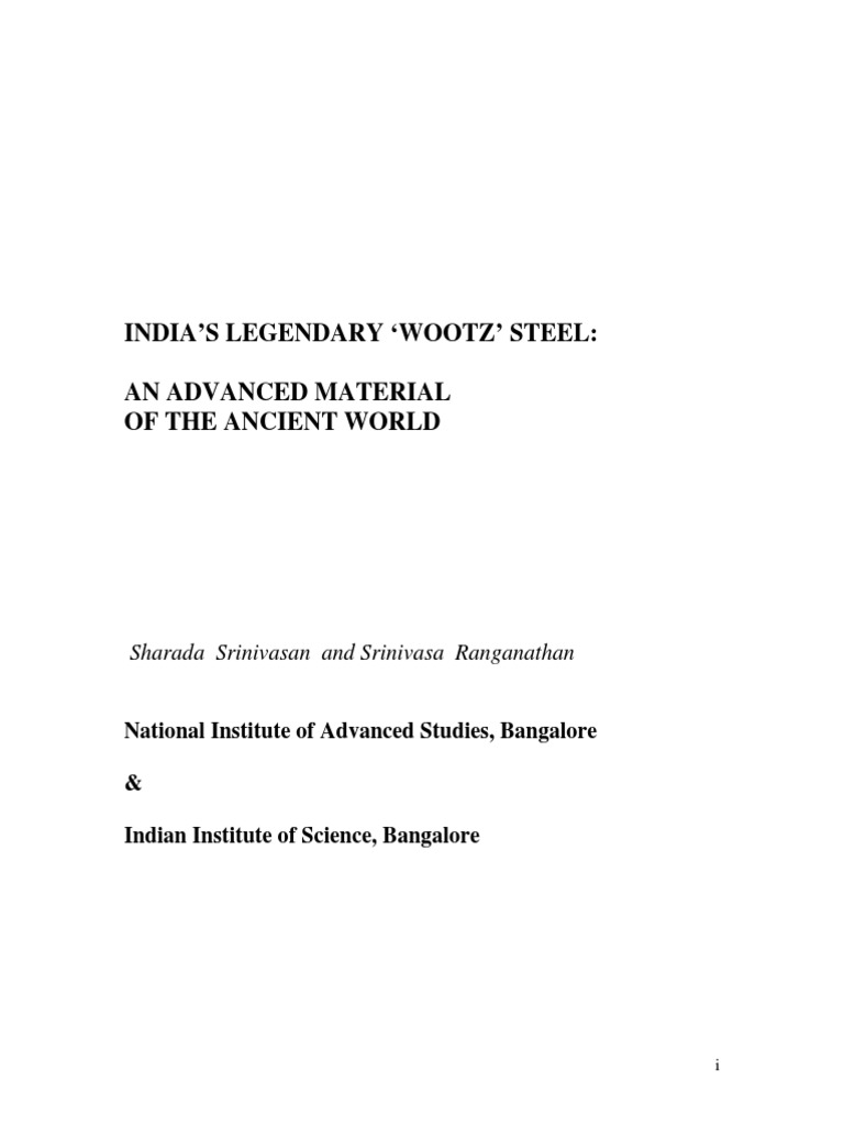 India's Legendary Wootz Steel (Sharada Srinivasan & Srinivasa ...