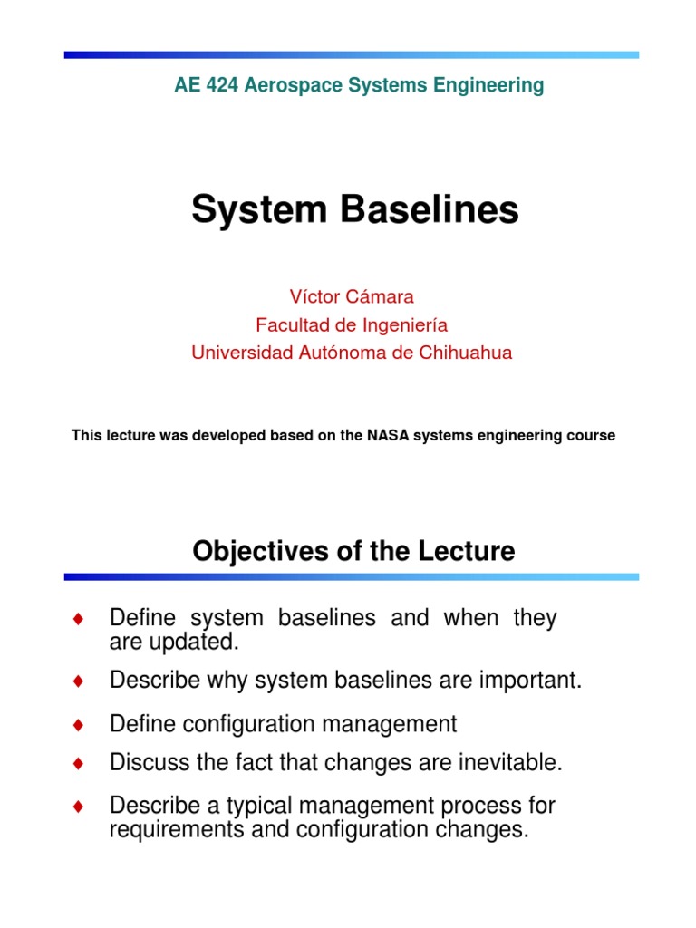 System Baselines: AE 424 Aerospace Systems Engineering | PDF | Product Development | Systems ...