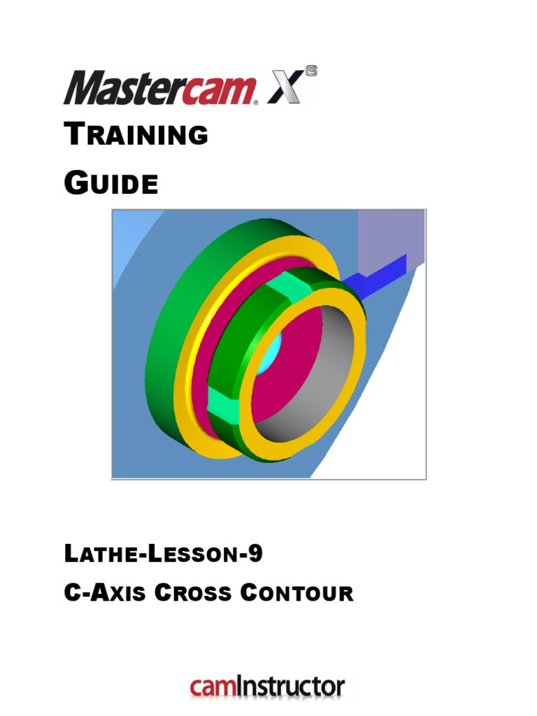 Mastercam Lathe Lesson 9 Caminstructor Pdf Machine Tool Icon