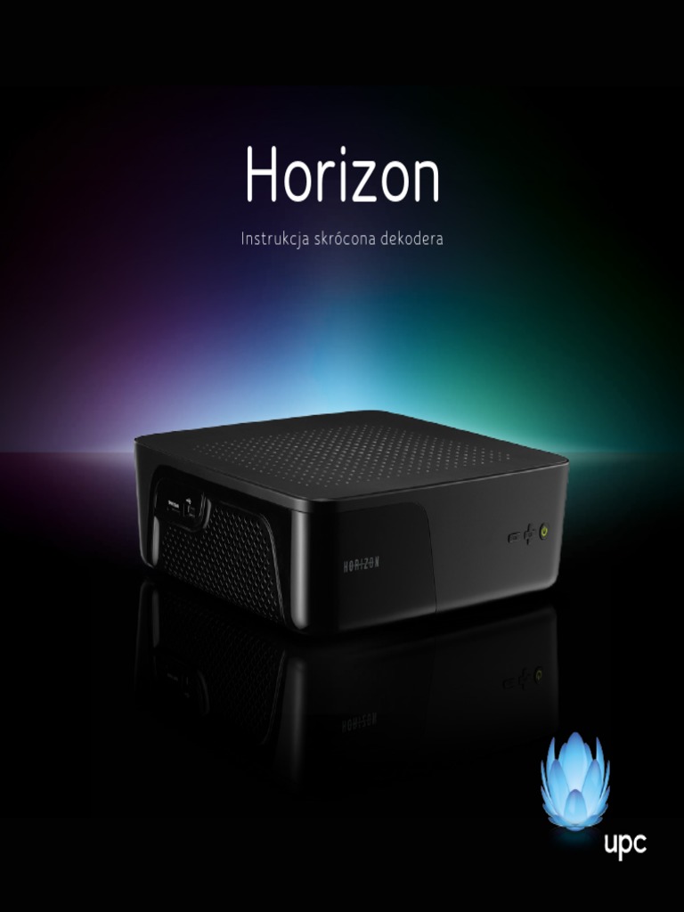 Upc Instrukcja Skrocona Dla Dekodera Horizon
