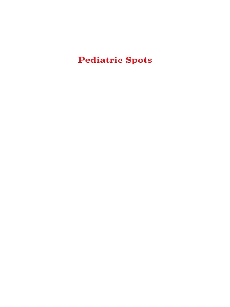 Pediatric Spots | PDF | Anemia | Clinical Medicine