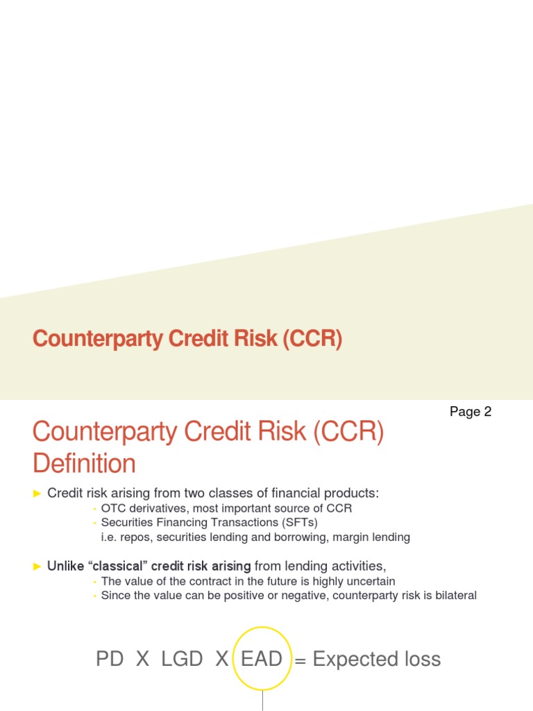 Counterparty Credit Risk (CCR) | Derivative (Finance) | Credit Risk