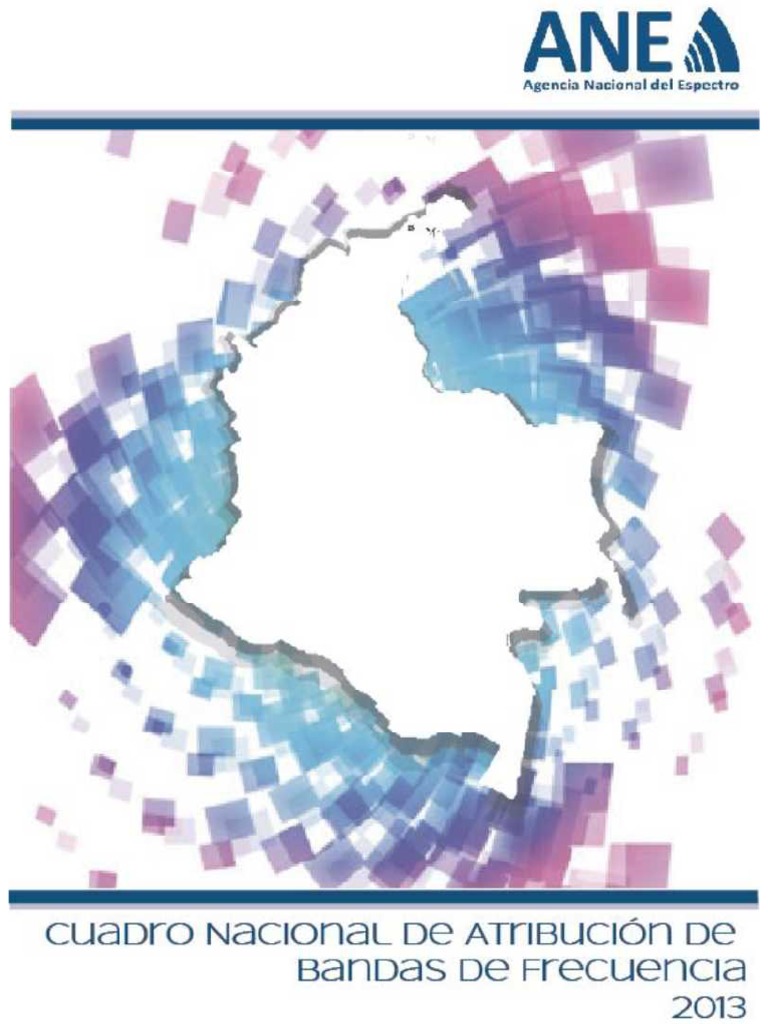 Cuadro Nacional Atribucion Bandas Frecuencias 2013 1 PDF | PDF ...