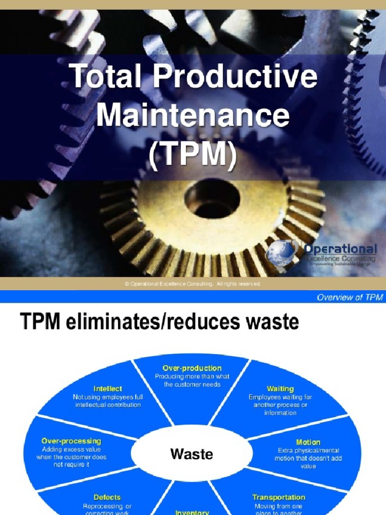 Total Productive Maintenance TPM Maximizing Equipment Effectiveness For ...