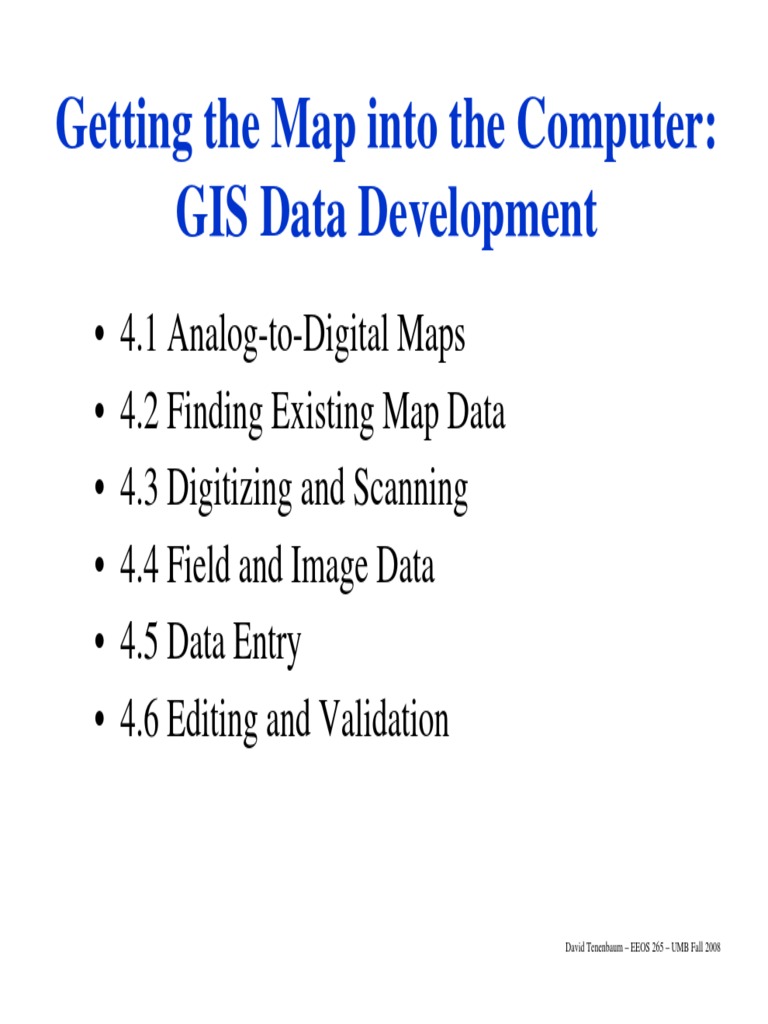 Getting The Map Into The Computer: GIS Data Development | PDF ...