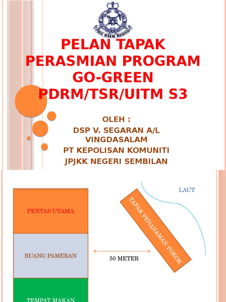 Pelan Tapak Perasmian Program Go Green PDRM | PDF
