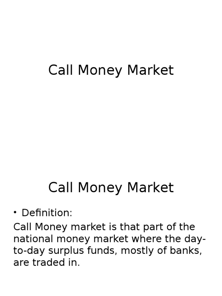 Call Money Market | PDF | Money Market | Loans