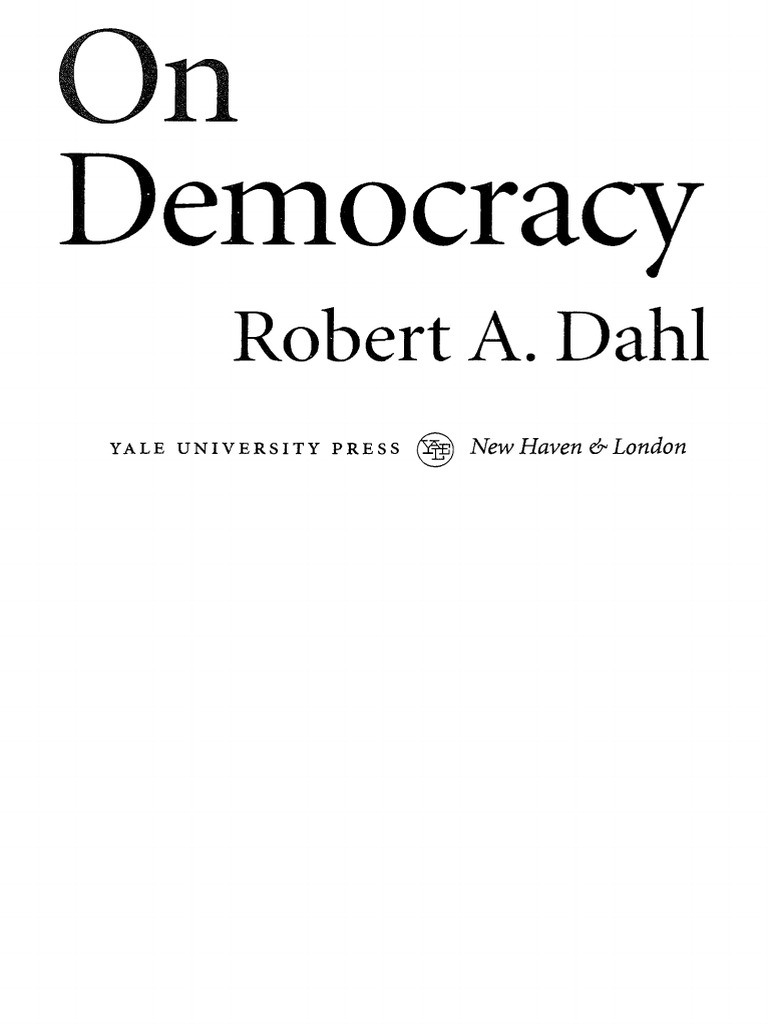 On Democracy - Robert A. Dahl | PDF | Parliament | Citizenship