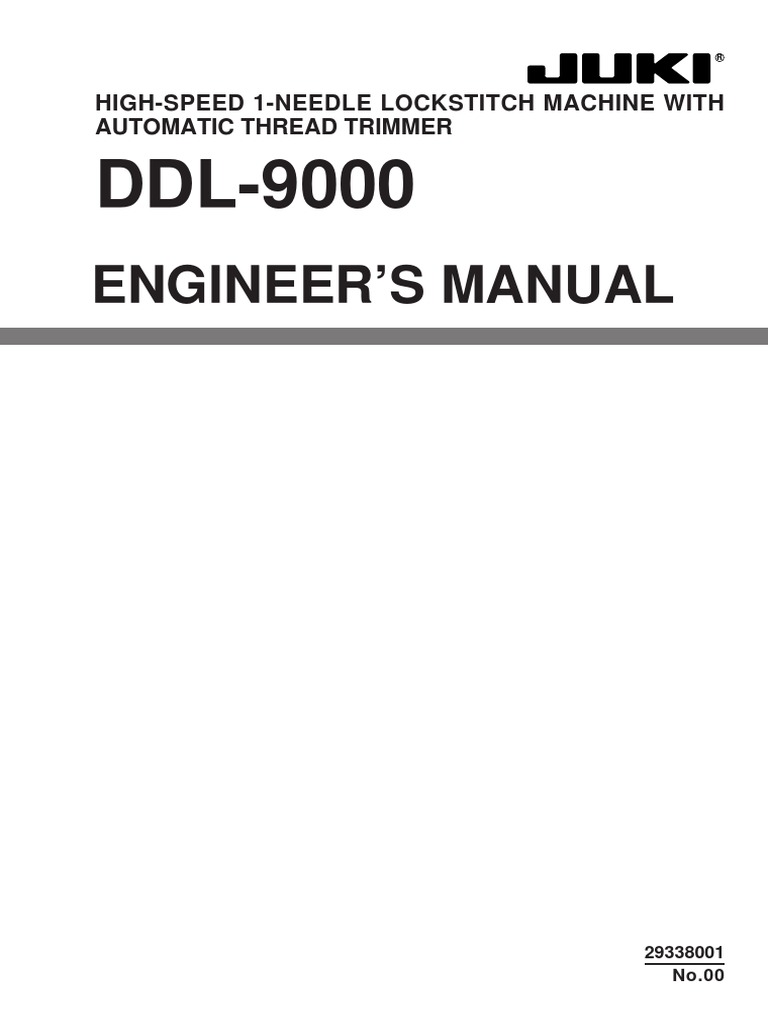DDL-9000 Engineer Manual 29338001 (No.00) | PDF | Sewing Machine | Blade