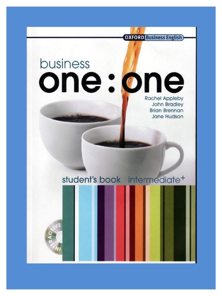 Business One One Intermediate Student S Book PDF | PDF