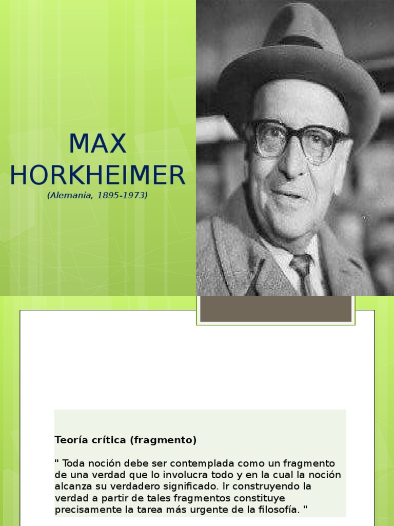 Max Horkheimer | PDF | La teoría crítica | Escuela de Frankfurt