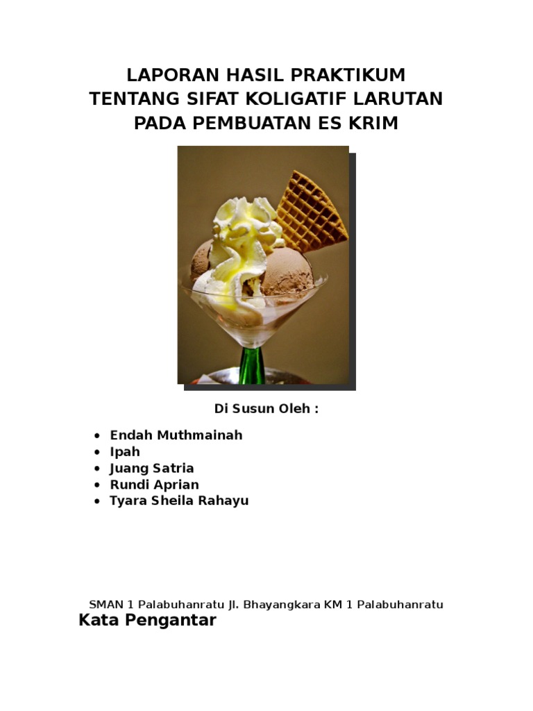 Laporan Hasil Praktikum Tentang Sifat Koligatif Larutan Pada Pembuatan Es Krim | PDF