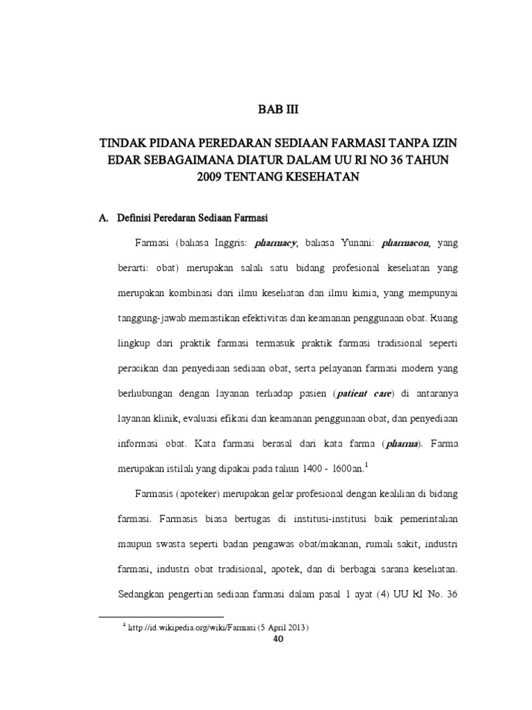 Tindak Pidana Peredaran Sediaan Farmasi Tanpa Izin Edar Sebagaimana Diatur Dalam Uu Ri No 36 ...