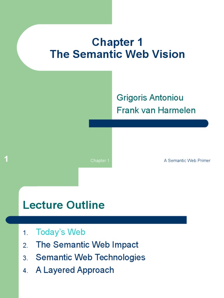 The Semantic Web Vision: Grigoris Antoniou Frank Van Harmelen | PDF ...