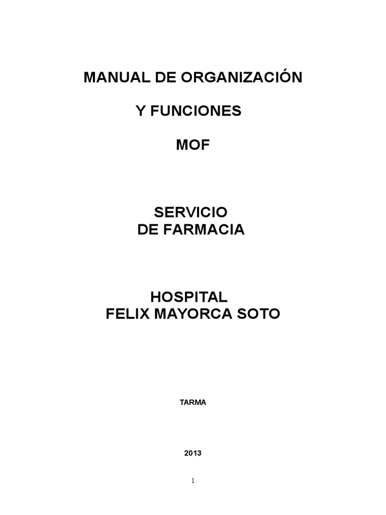 MOF Manual de Orgamizaciones y Funciones Farmacia-2013M | PDF | Farmacia | Farmacéutico