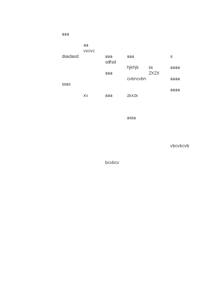 Aaa Aa VXCVC Dsadasd Aaa Aaa S SDFSD HJKHJK Ss Aaaa Aaa ZXZX CVBNCVBN Aaaa Ssas Aaaa XV Aaa ...