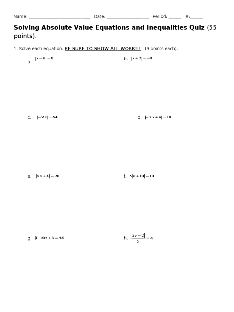 Points) .: Solving Absolute Value Equations and Inequalities Quiz (55 | PDF