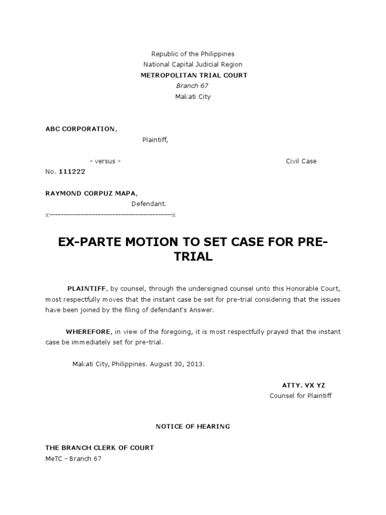 Ex Parte Motion to Set Case for Pre Trial