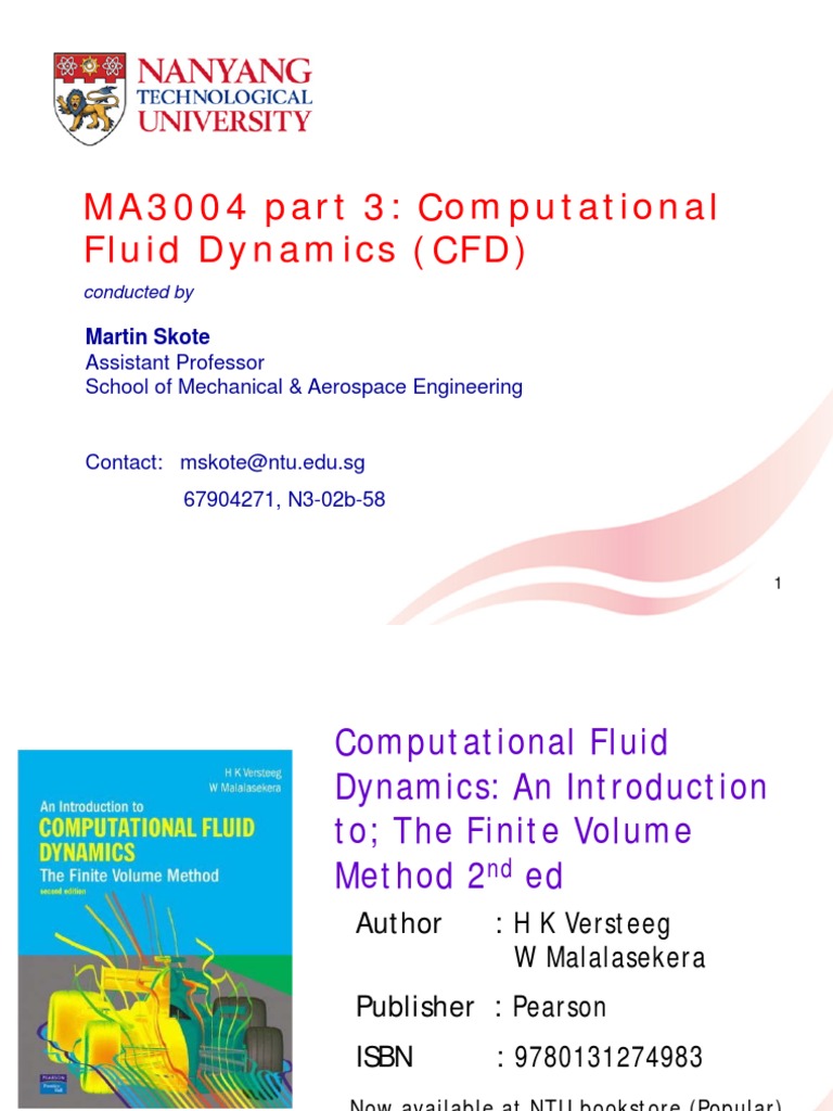 MA3004 Part 3: Computational Fluid Dynamics (CFD) : Martin Skote ...