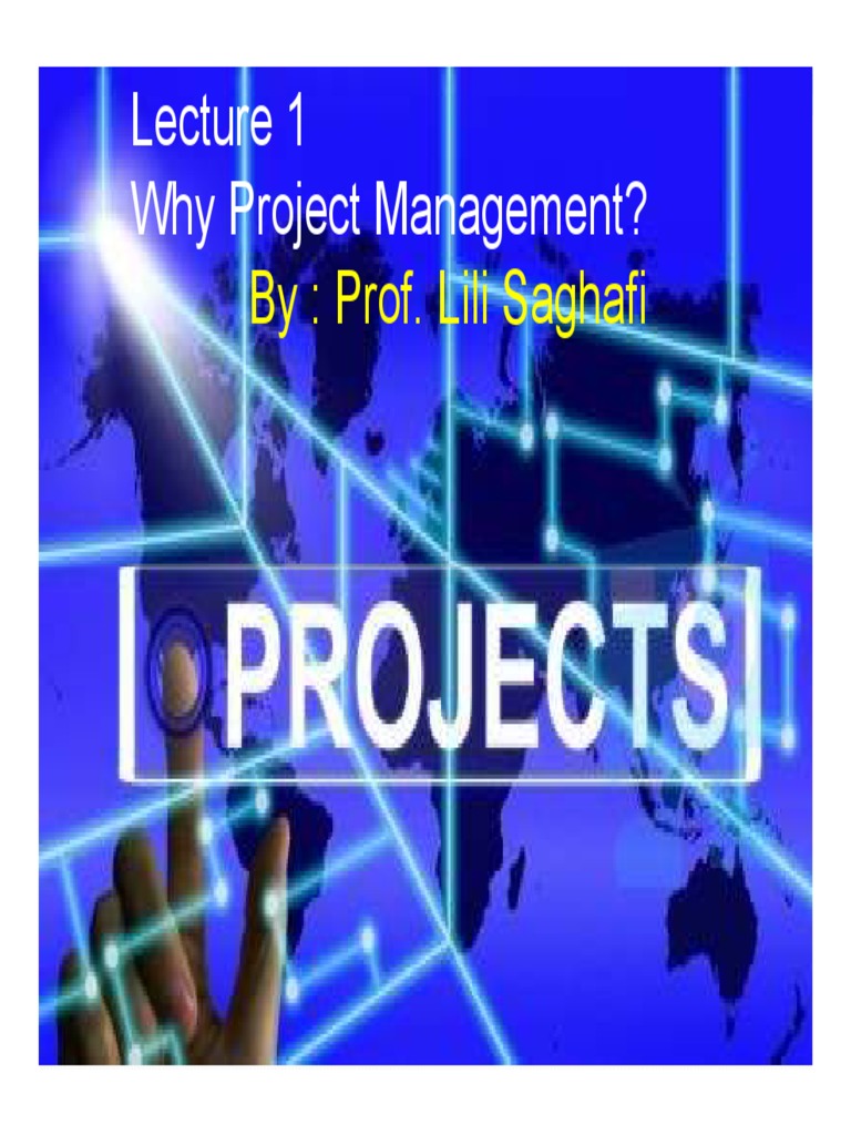 Lec01 Why Project Management | PDF | Project Management | Goal