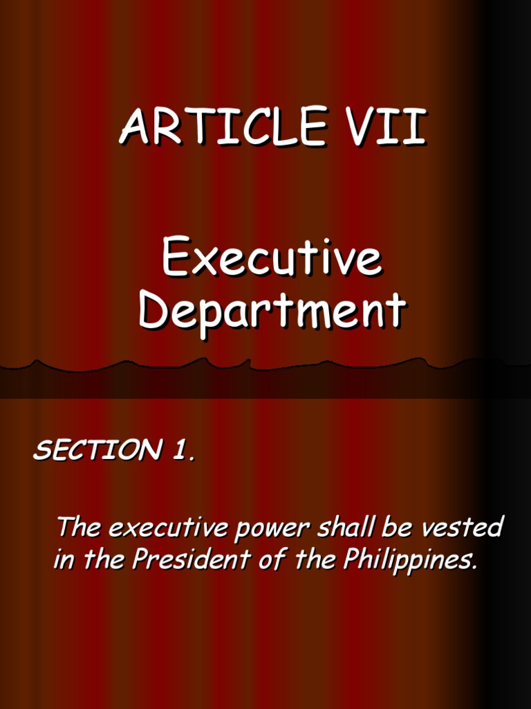 Article Vii Executive Department | PDF | Pardon | Constitutional Law