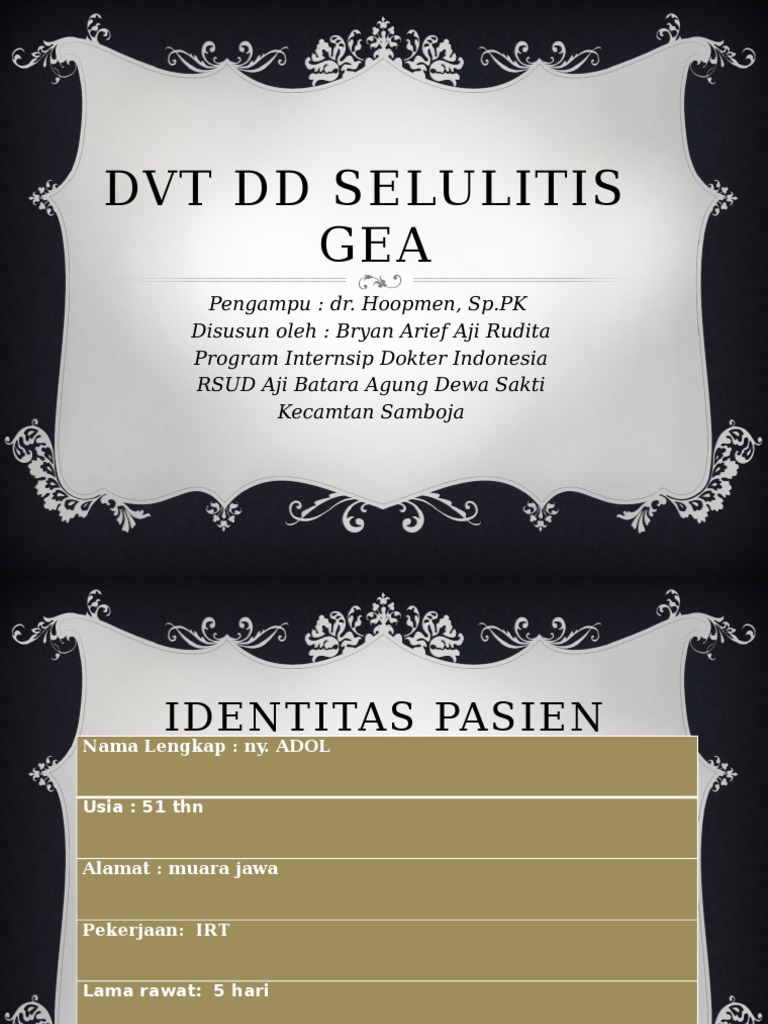 Laporan Kasus Bra DVT Selulitis | PDF