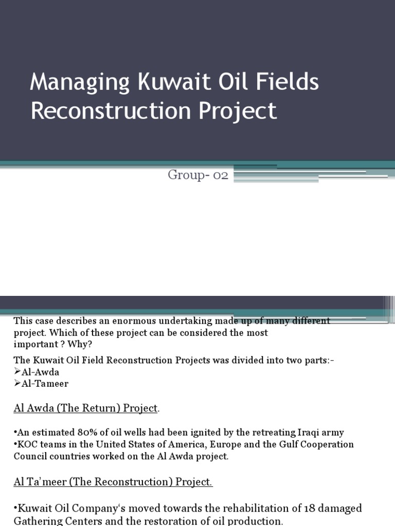 Managing Kuwait Oil Fields Reconstruction Project: Group-02 | PDF ...