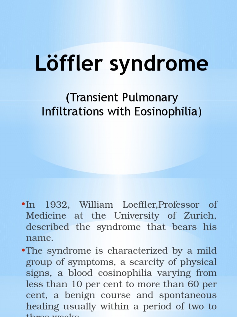 Löffler Syndrome: (Transient Pulmonary | PDF | Lung | Diseases And ...