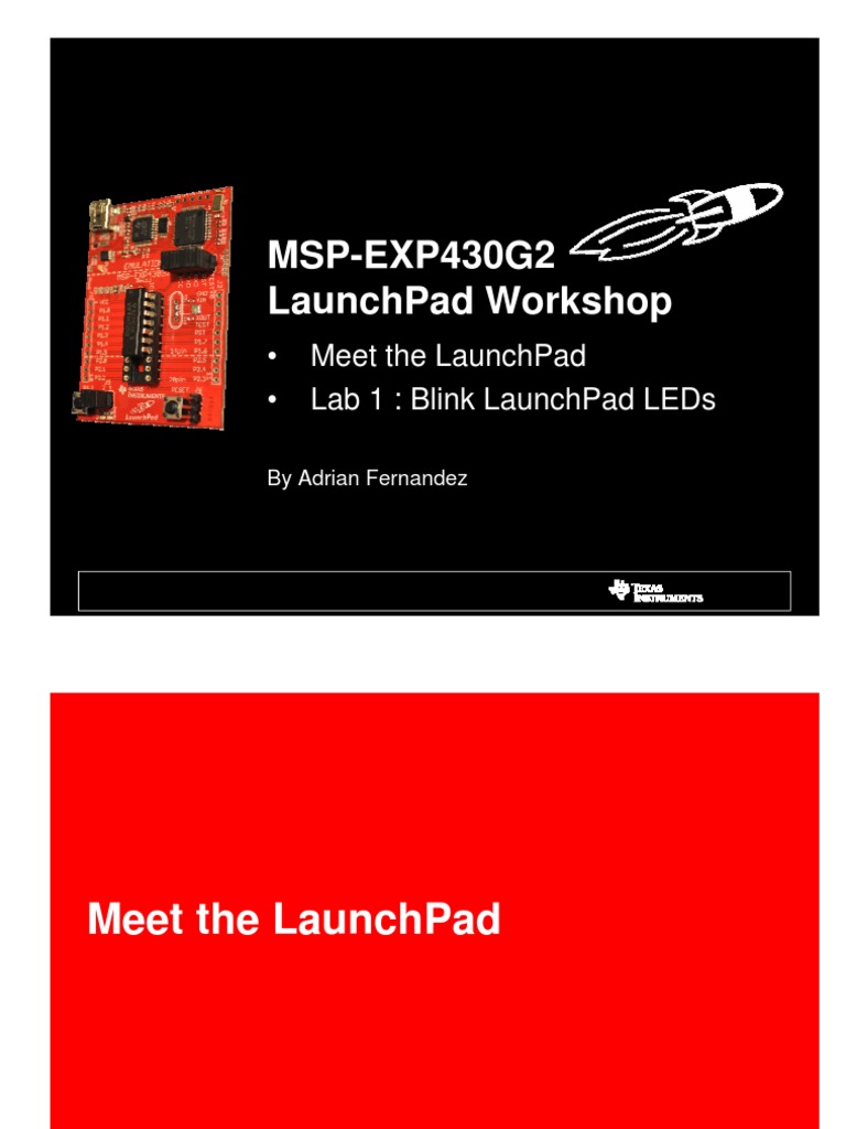 Msp-Exp430G2 Launchpad Workshop: - Meet The Launchpad - Lab 1: Blink Launchpad Leds | PDF ...