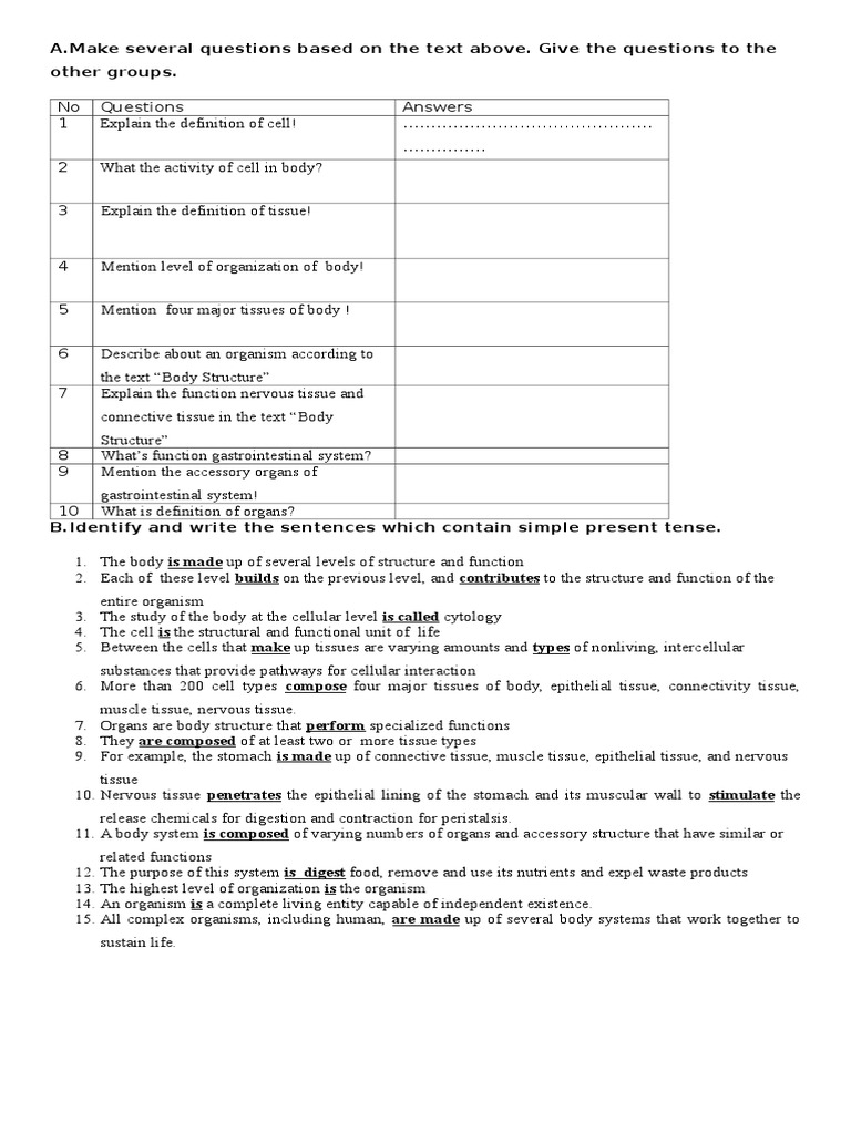 A.Make Several Questions Based On The Text Above. Give The Questions To ...