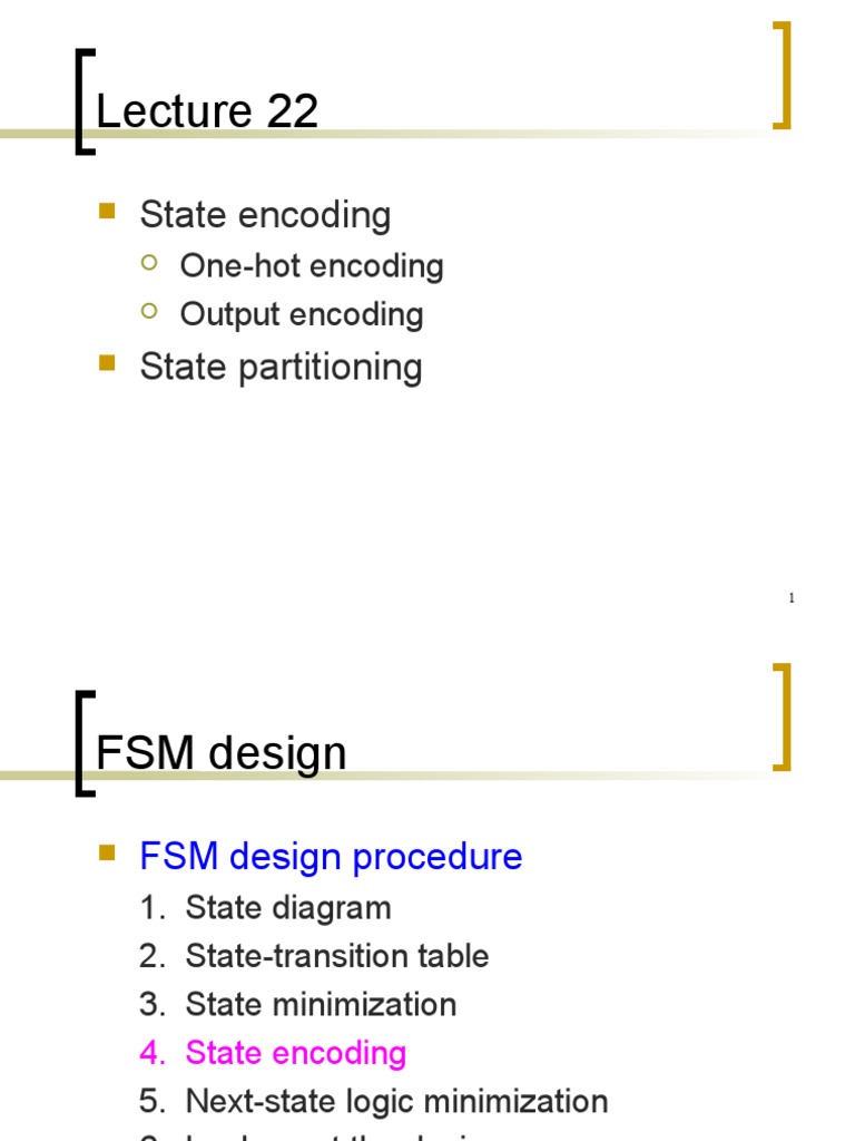 State Encoding: One-Hot Encoding Output Encoding | PDF | Digital ...