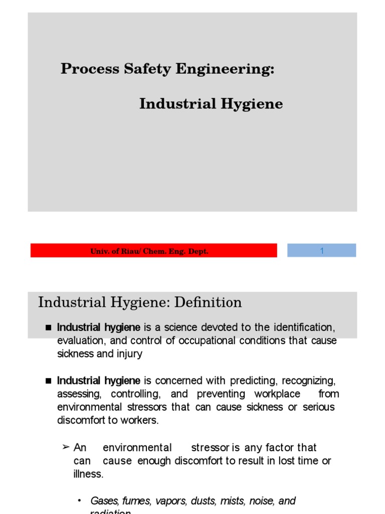 Process Safety Engineering: Industrial Hygiene: Univ. of Riau/ Chem ...