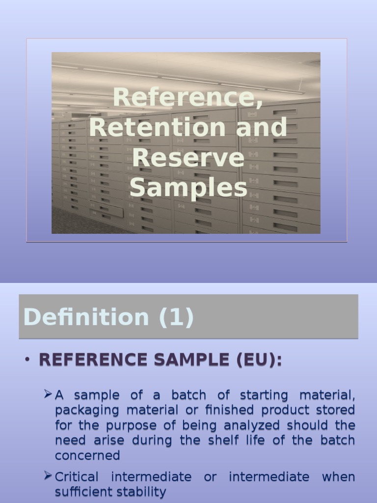 Retention Reserve and Reference Samples | Shelf Life | Packaging And ...