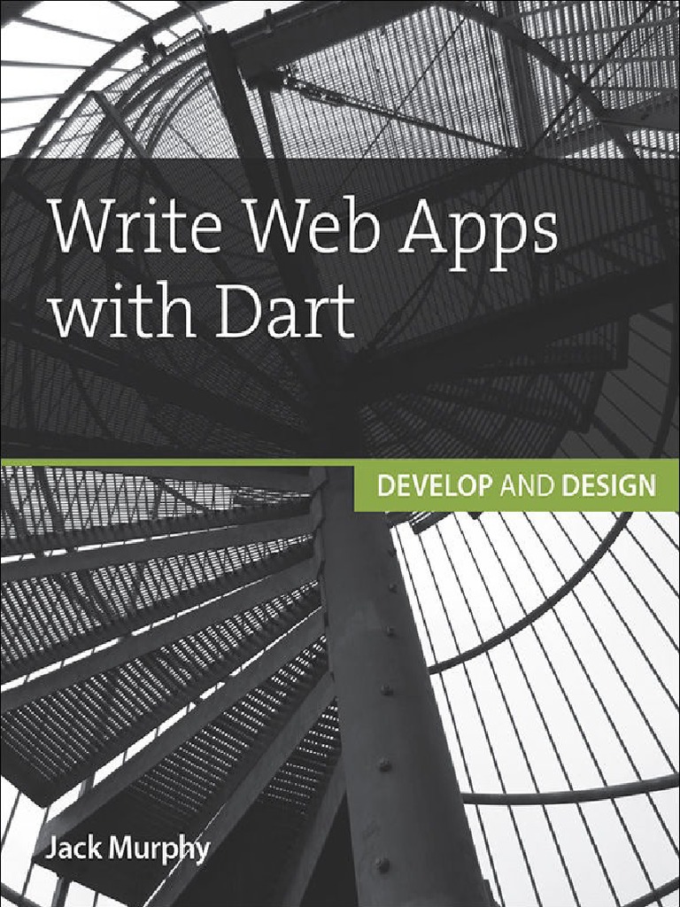 Write Web Apps With Dart | PDF | Java Script | Class (Computer Programming)