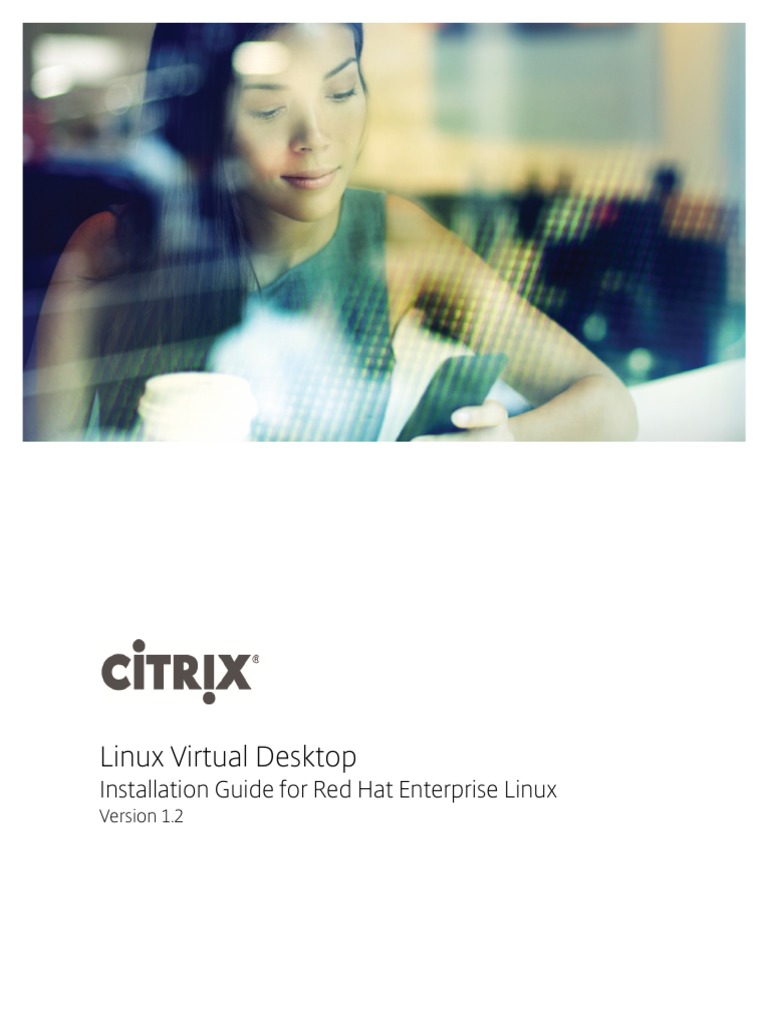 Linux Citrix VDA v1 2 Install Redhat | PDF | Hyper V | Information ...