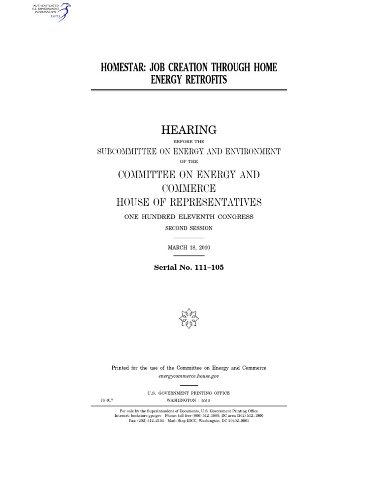House Hearing, 111TH Congress - Homestar: Job Creation Through Home ...